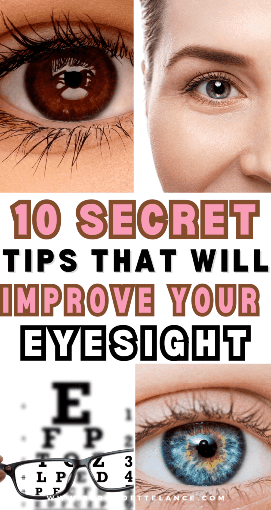 10 Things You Can Do to Improve Your Eyesight - Bernadette Lance