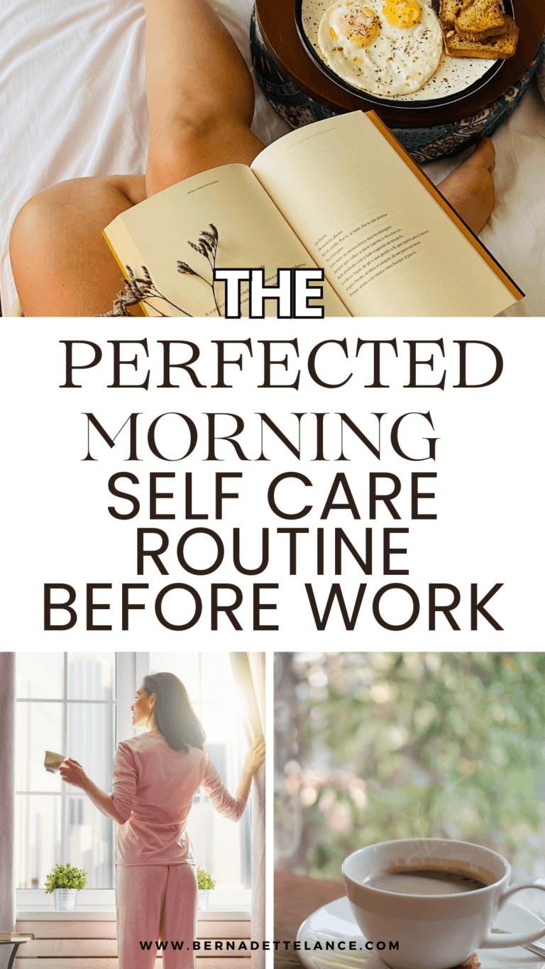 The Ultimate Morning Self-Care Routine Before Work - Bernadette Lance