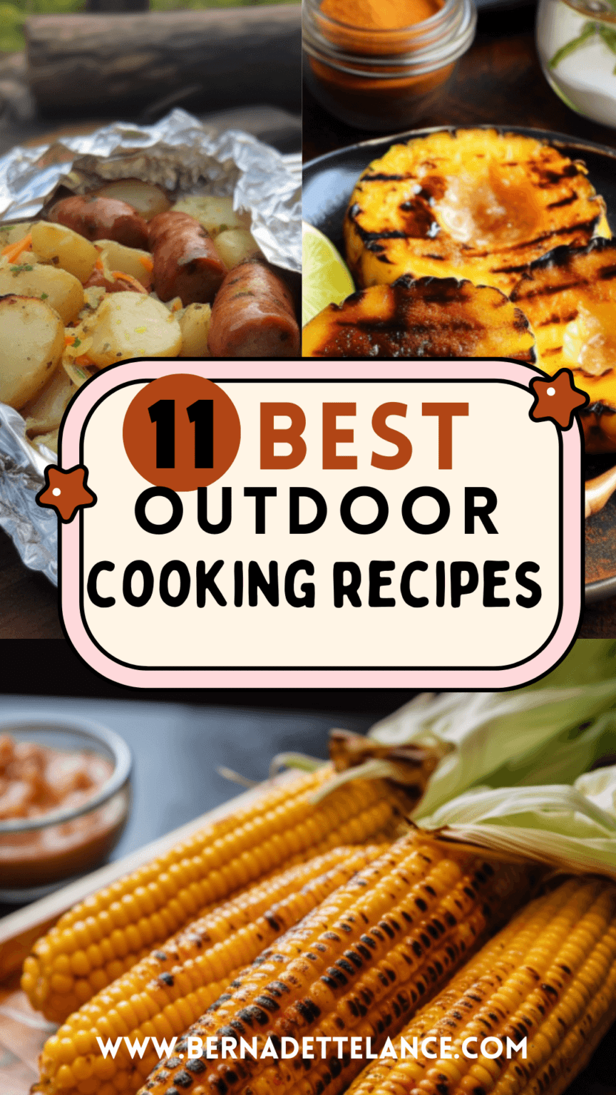 11 Best Outdoor Cooking Recipes